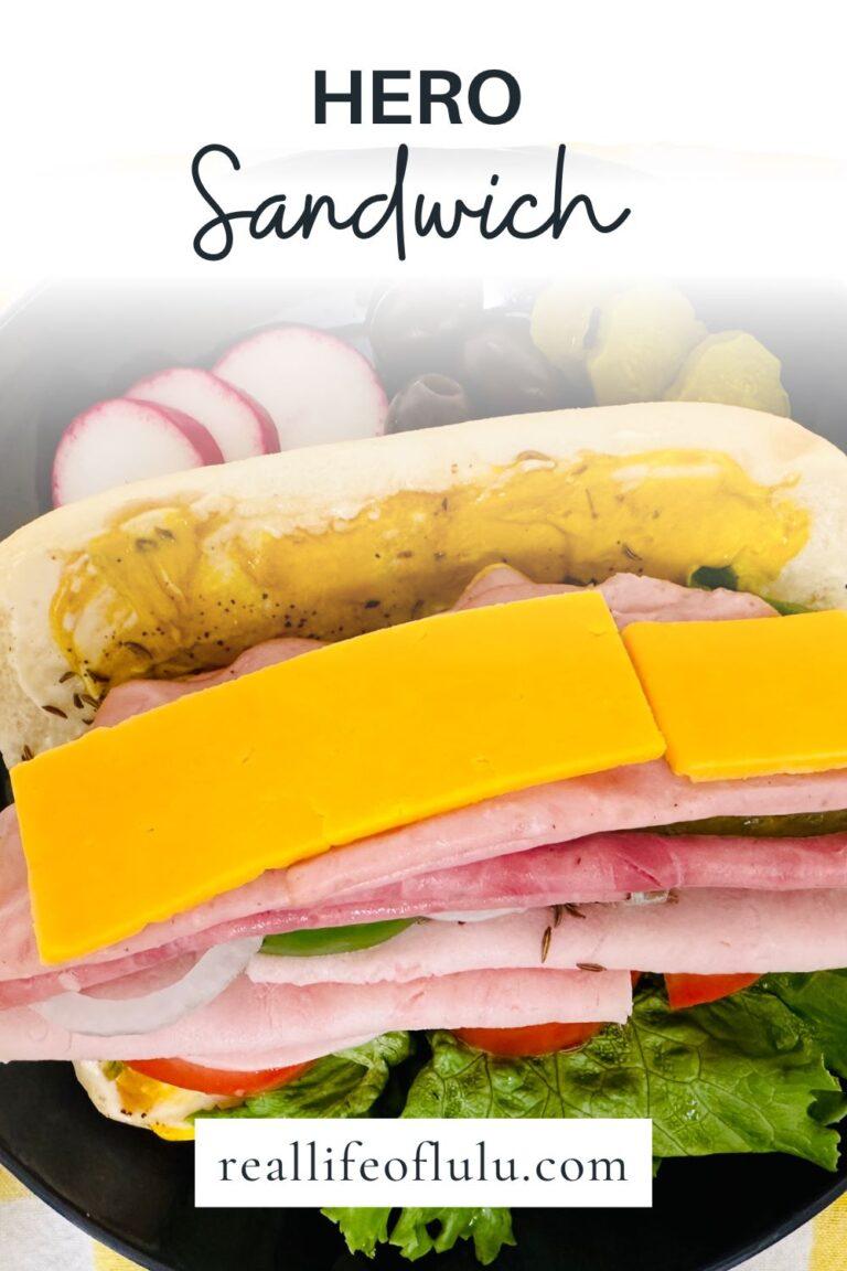 Quick Hero Sandwich Recipe - Real Life of Lulu