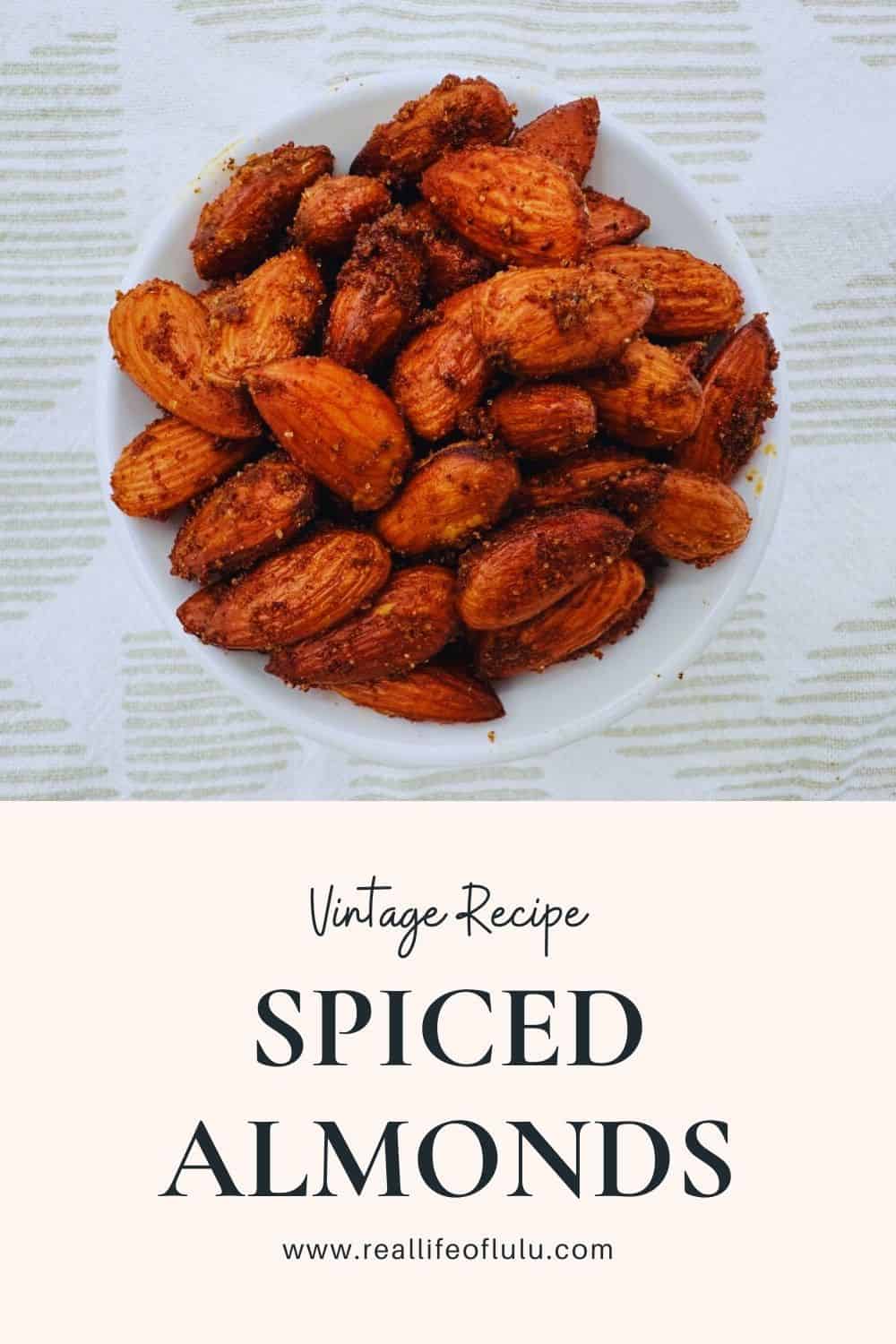 Quick Spiced Almonds Recipe - Real Life of Lulu