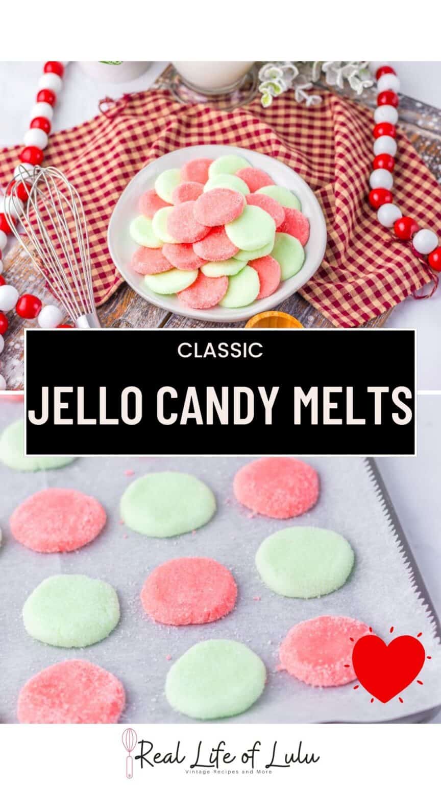 Jello Candy Melts Recipe - Real Life of Lulu
